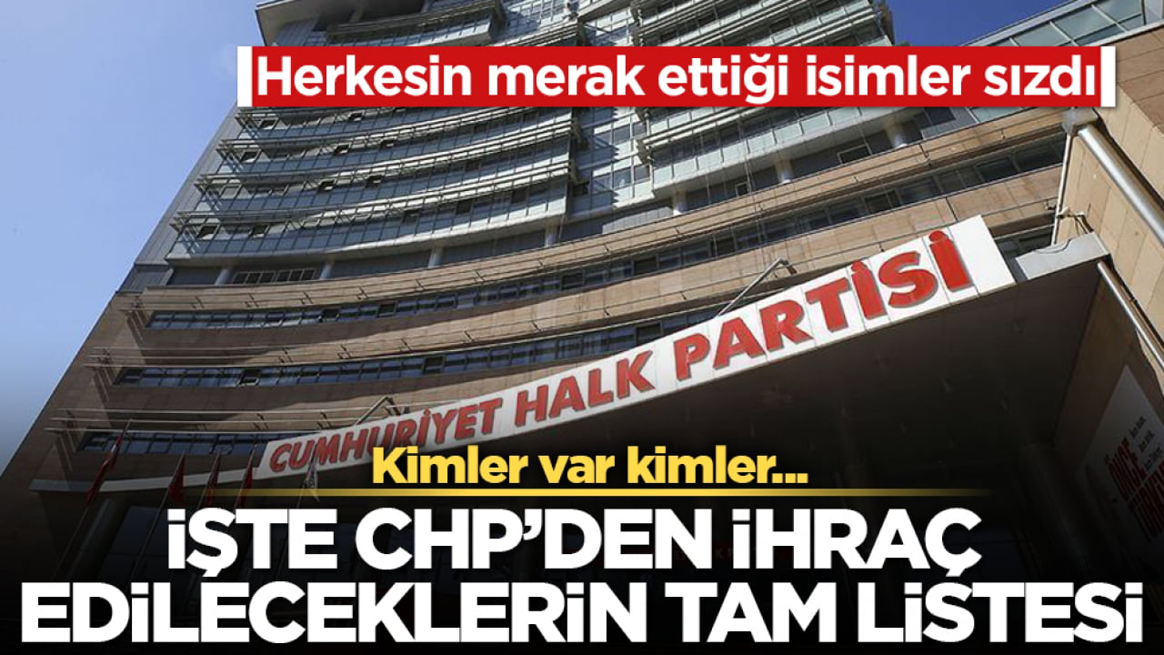 Kimler var kimler... Herkesin merak ettiği isimler sızdı! İşte CHP’den ...