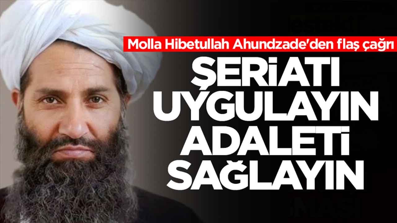 Molla Hibetullah Ahundzade'den flaş çağrı: Şeriatı uygulayın - Yeni Akit
