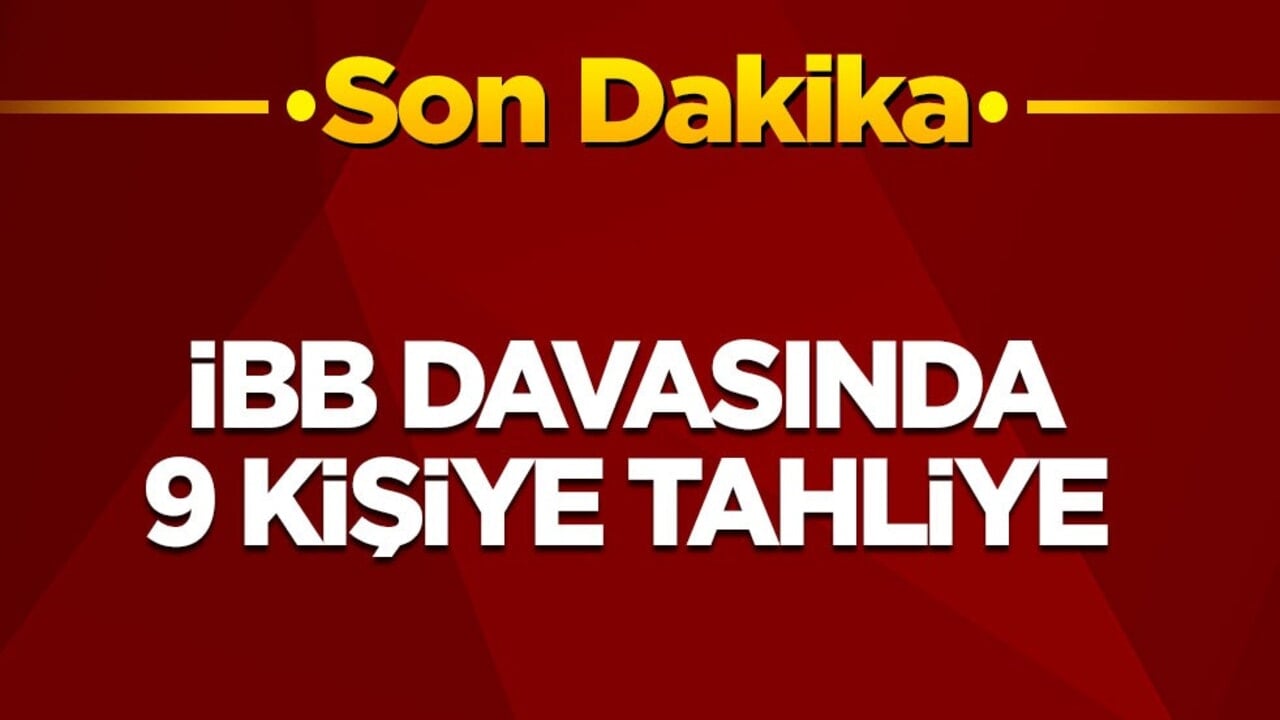 Son dakika! İBB davasında 9 kişiye tahliye - Yeni Akit