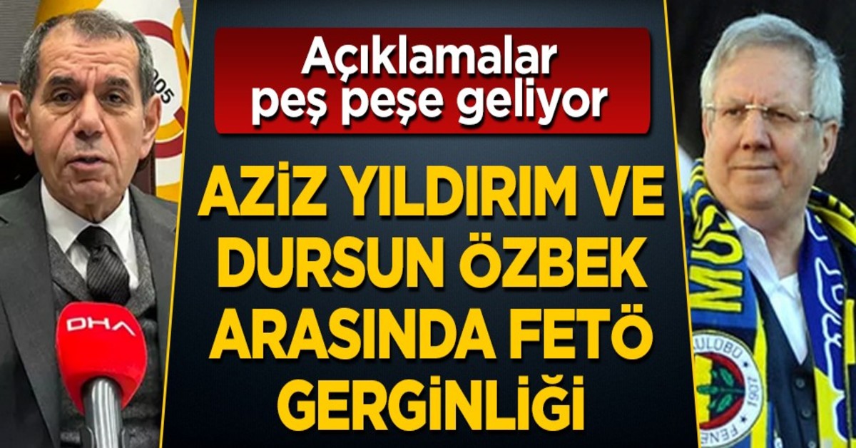 Aziz Yıldırım ve Dursun Özbek arasında FETÖ gerginliği - Yeni Akit