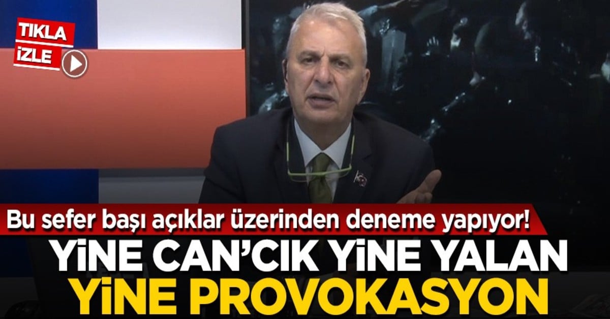 Bu sefer başı açıklar üzerinden deneme yapıyor! Yine Can’cık yine yalan ...