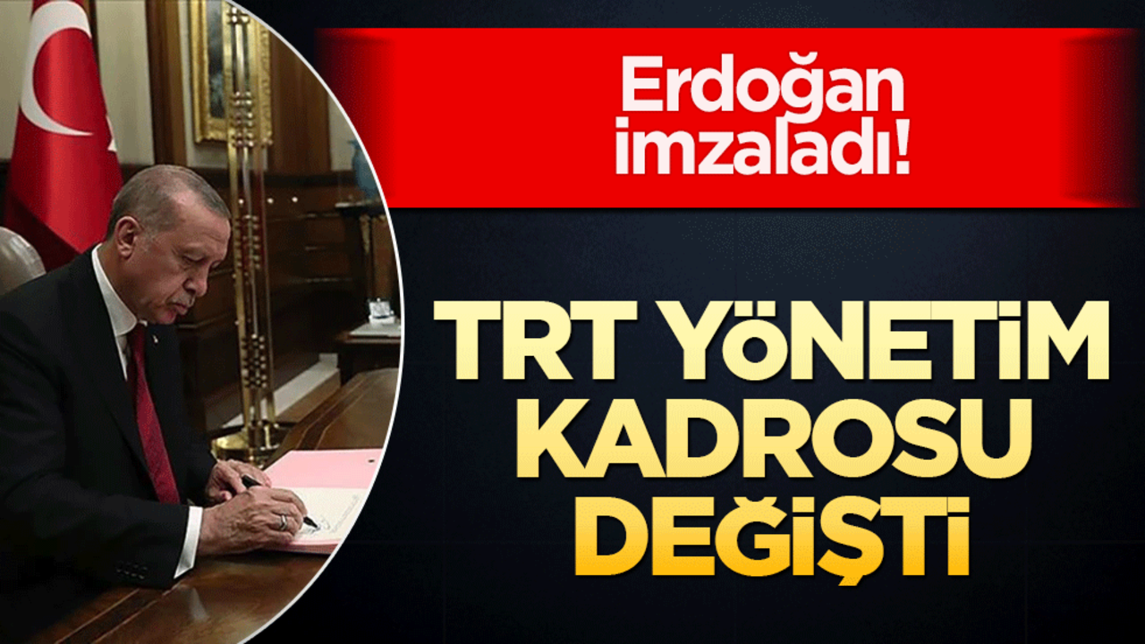 Erdoğan imzaladı! TRT'nin yönetim kadrosu değişti - Yeni Akit