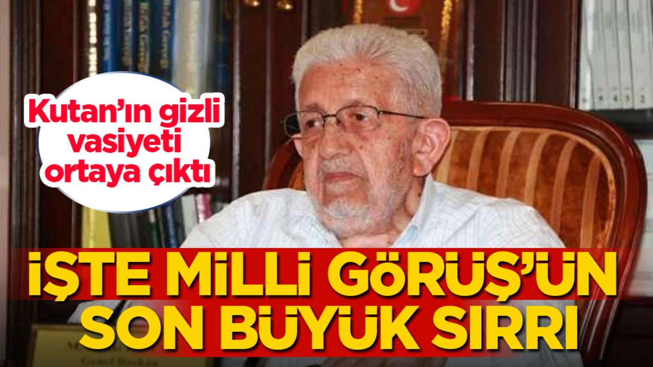 Recai Kutan’ın gizli vasiyeti ortaya çıktı! İşte Milli Görüş’ün son ...
