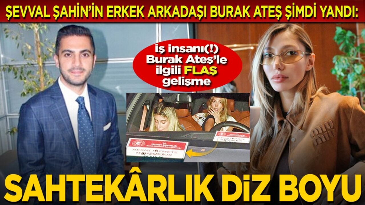 Şevval Şahin’in erkek arkadaşı Burak Ateş şimdi yandı... Burak Ateş’le ...