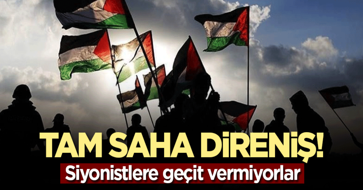 Tam saha direniş! Siyonistlere rahat yok - Yeni Akit