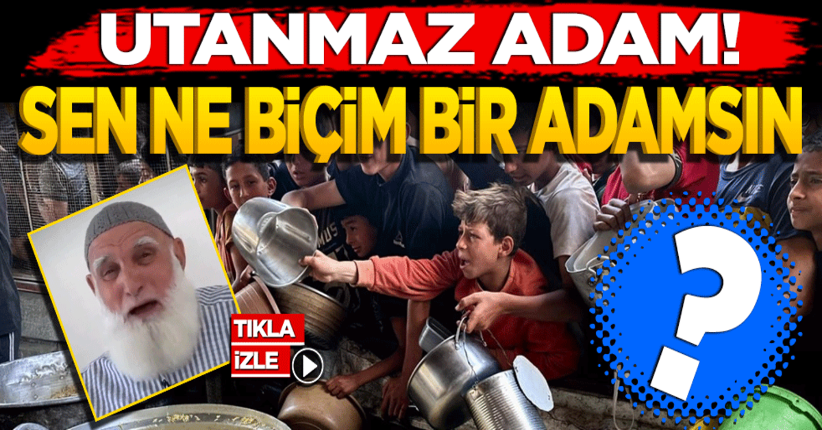 "Utanmaz adam" Sen ne biçim adamsın? - Yeni Akit