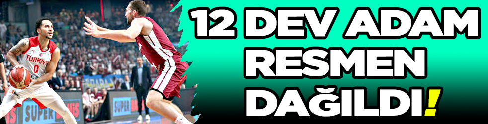 12 Dev Adam resmen dağıldı! - Yeni Akit
