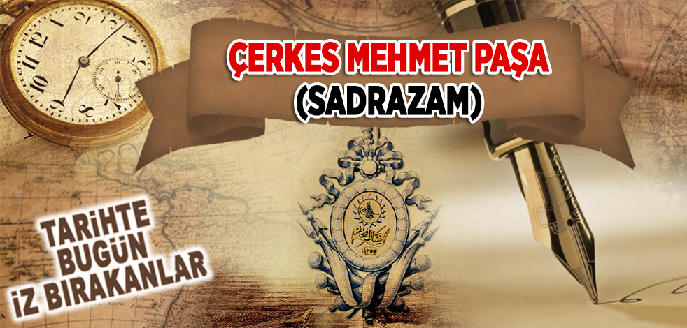 28 Ocak 1625: Sadrazam Çerkes Mehmet Paşa'nın vefatı - Yeni Akit