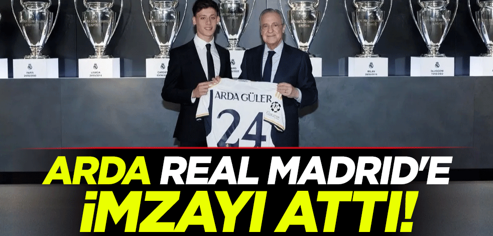 Arda Güler, Real Madrid'e imzayı attı! - Yeni Akit
