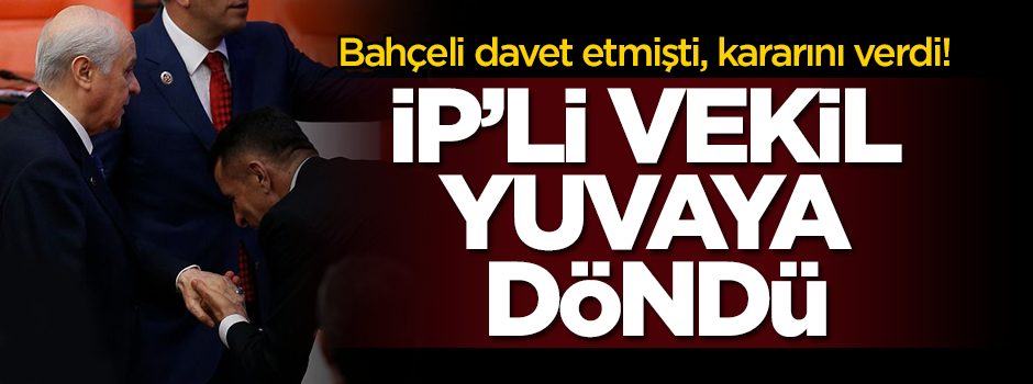 Bahçeli davet etmişti... İP'li vekil Hayati Arkaz, kararını verdi ...