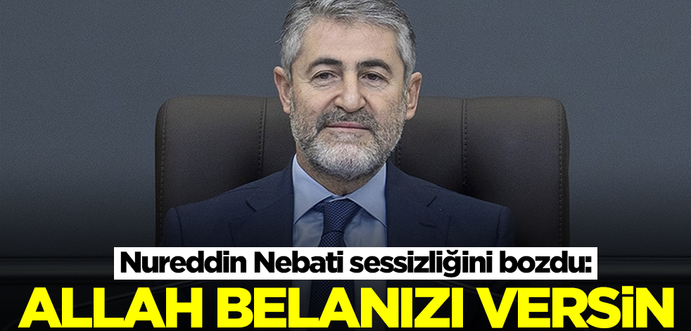 Nureddin Nebati sessizliğini bozdu: Allah belanızı versin - Yeni Akit