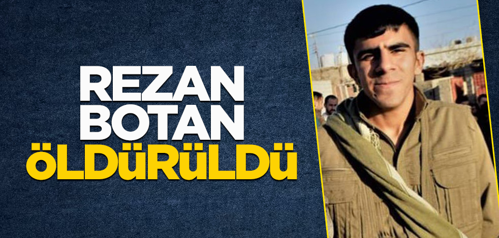 Rezan Botan öldürüldü - Yeni Akit