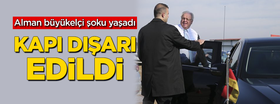 Şoku yaşadı! Alman Büyükelçi geldiği gibi gitti - Yeni Akit