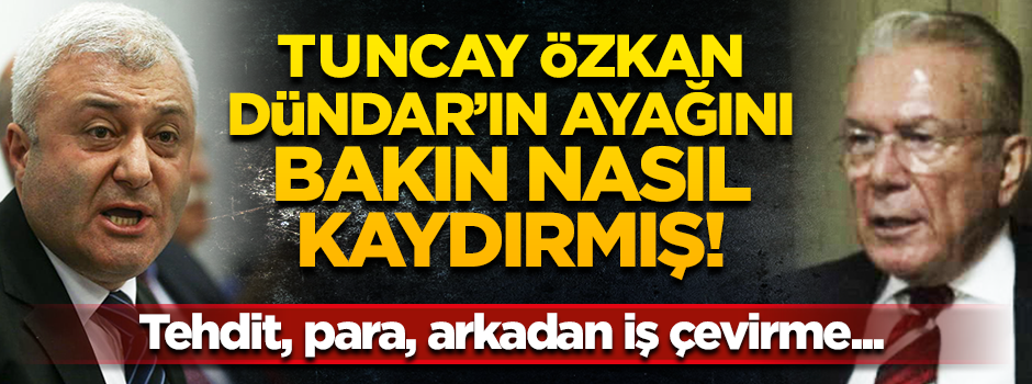 Tuncay Özkan, Uğur Dündar'ın ayağını kaydırmış! - Yeni Akit