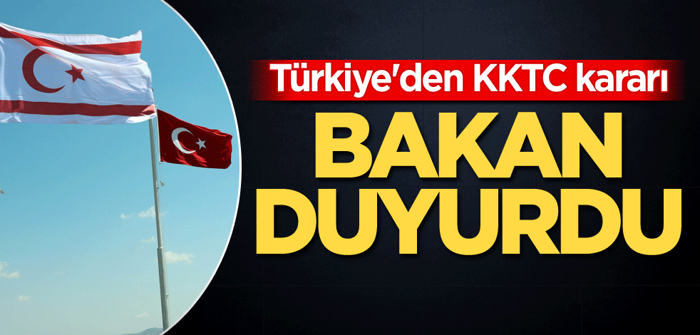 Türkiye'den KKTC kararı! Bakan duyurdu - Yeni Akit