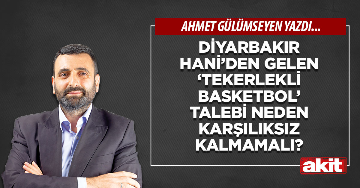 Diyarbakır Hani’den gelen ‘Tekerlekli Basketbol’ talebi neden ...