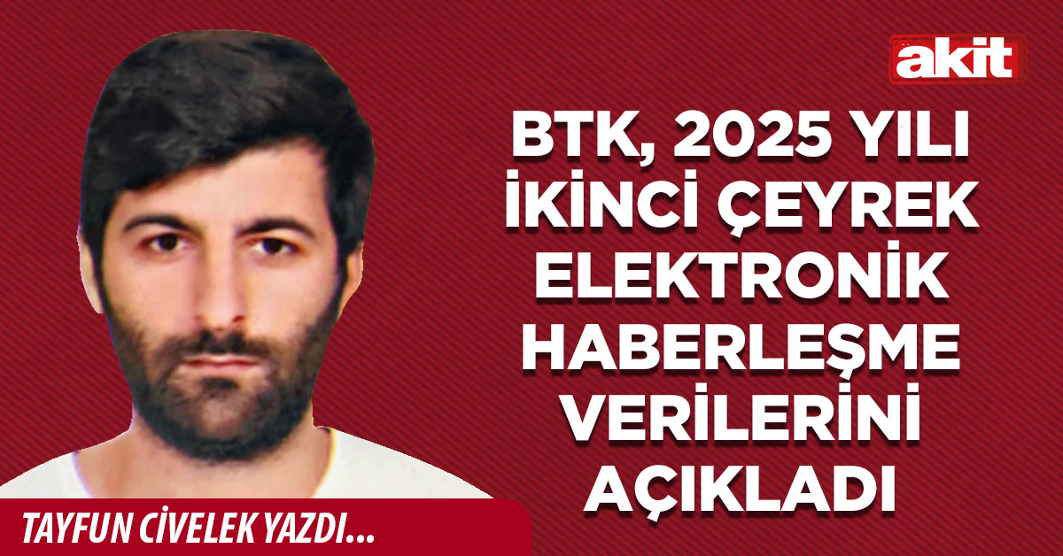 BTK, 2025 Yılı İkinci Çeyrek Elektronik Haberleşme Verilerini Açıkladı ...